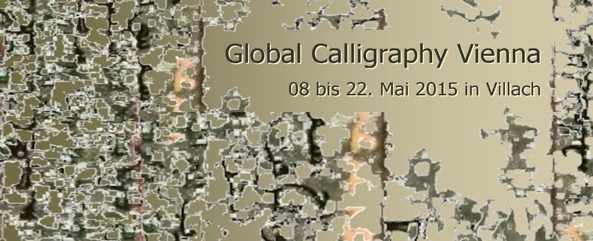 Global Calligraphy Vienna | Exhibition & Workshop – Kunstverein postWERK